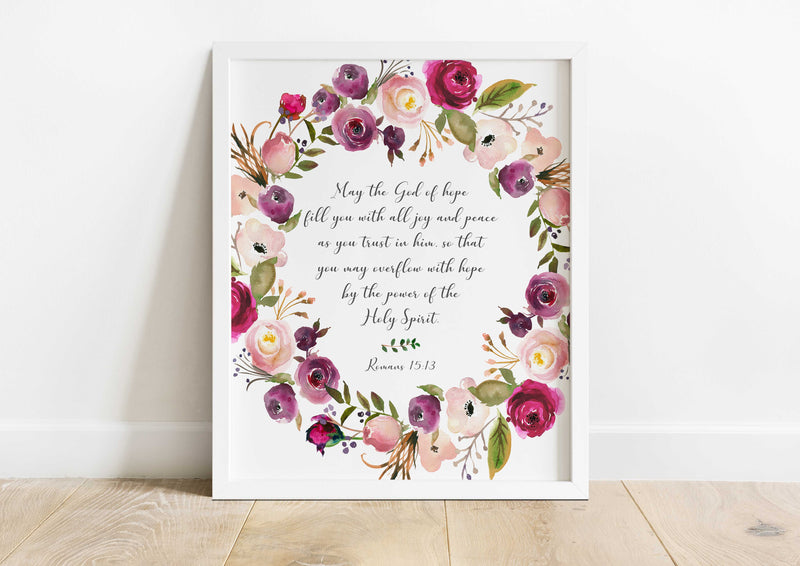 May the God of Hope Print, Floral Romans 15:13 Christian Wall Art ...