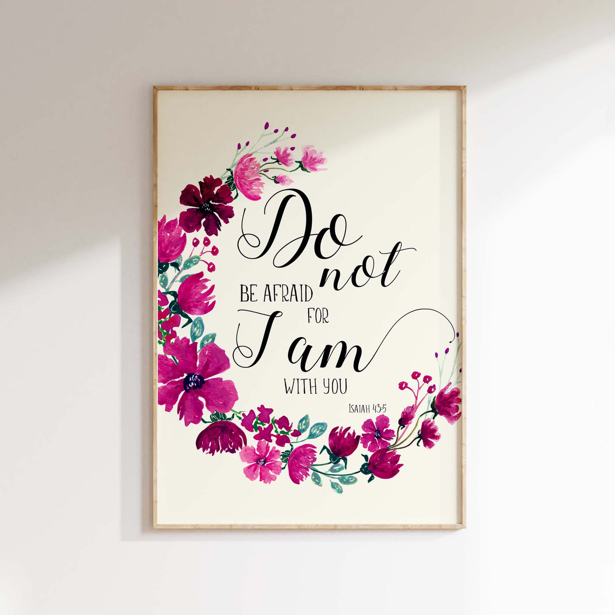 Do Not Be Afraid Bible Verse Wall Art Print, Isaiah 43:5 Scripture Art ...