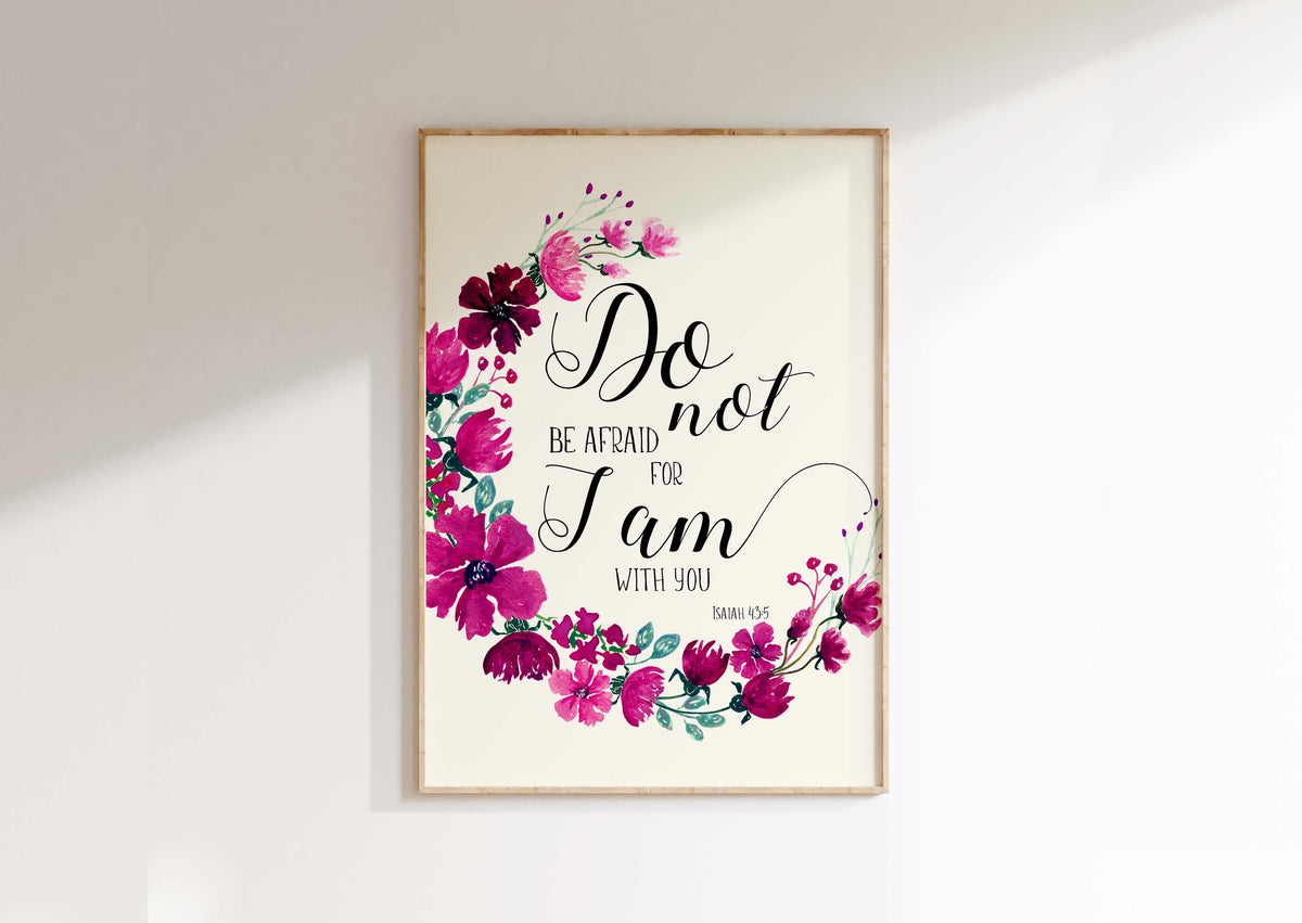 Do Not Be Afraid Bible Verse Isaiah 43 5 Christian Wall Art Print ...