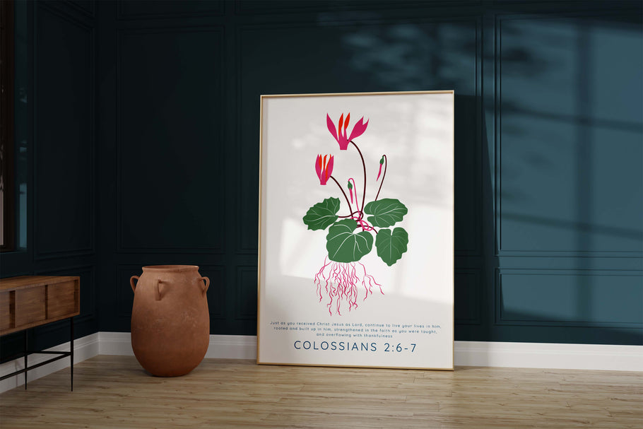 Rooted In Christ Thankfulness Print, Colossians 2 6-7 Floral Christian ...