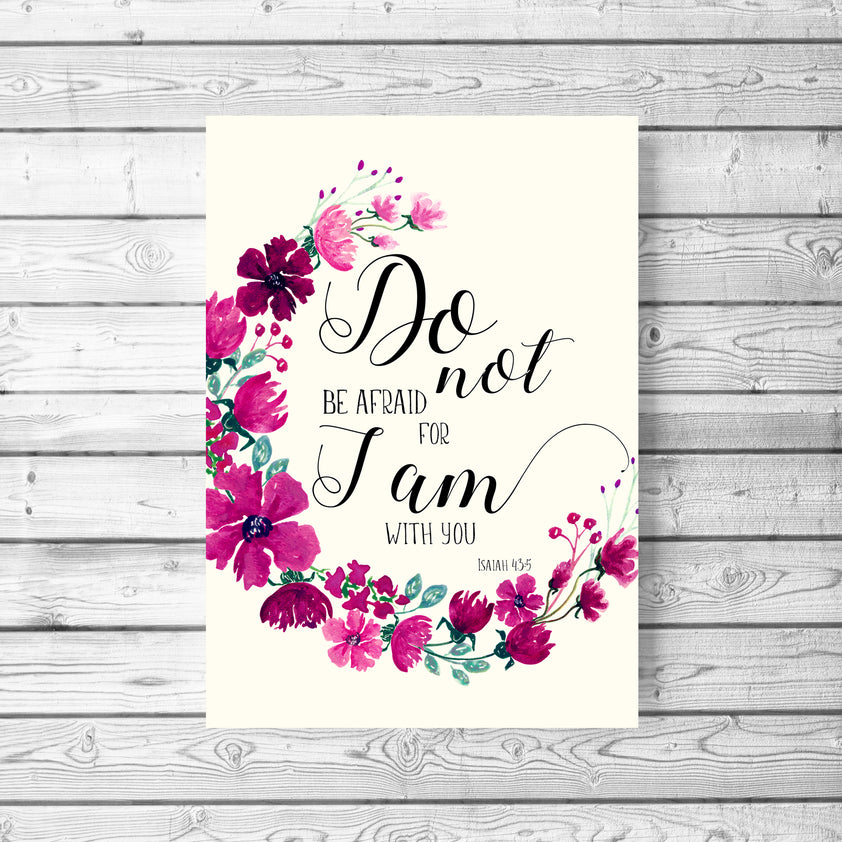 Do Not Be Afraid Bible Verse Isaiah 43 5 Christian Wall Art Print ...