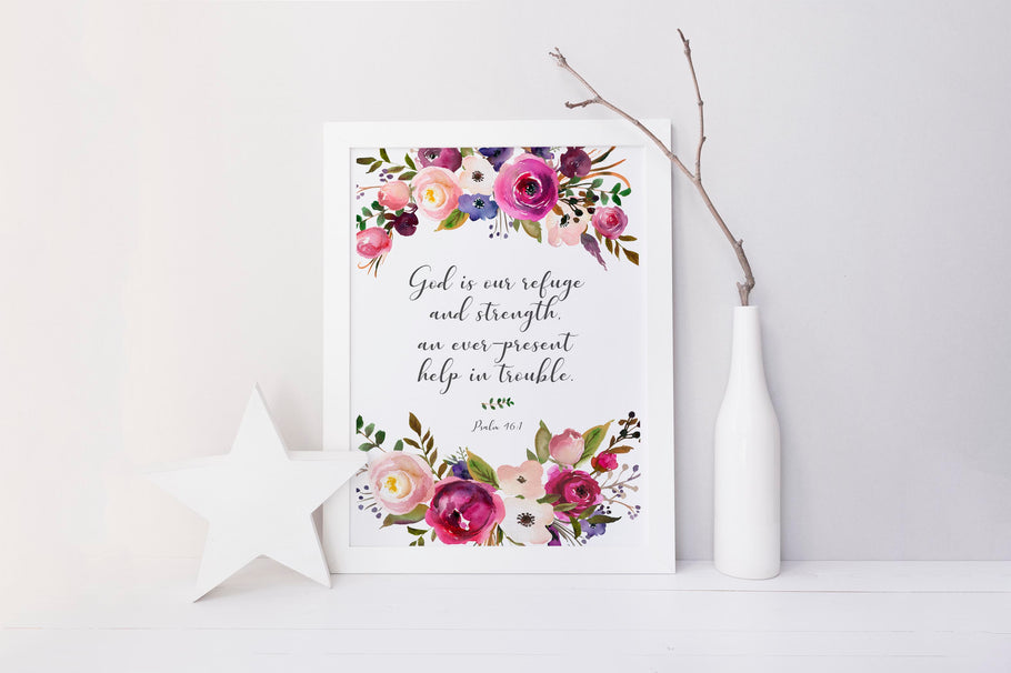 Psalm 46 1 Christian Wall Art, God is Our Refuge and Strength Print ...