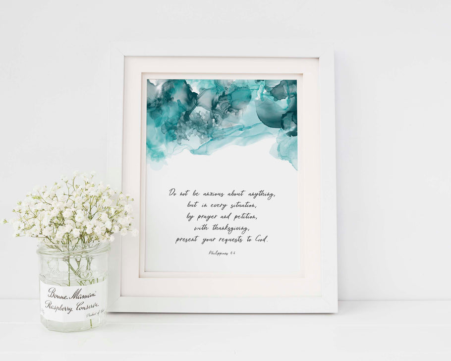 Do Not Be Anxious Bible Verse Decor, Philippians 4 6 Wall Art Print, T ...